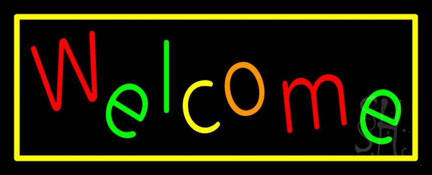 Multi Colored Welcome With Yellow Border LED Neon Sign | Bar Neon Signs ...